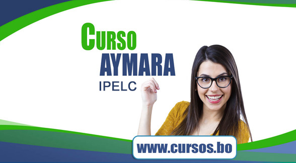 Curso virtual AYMARA BASICO certificacin V2 IPELC
